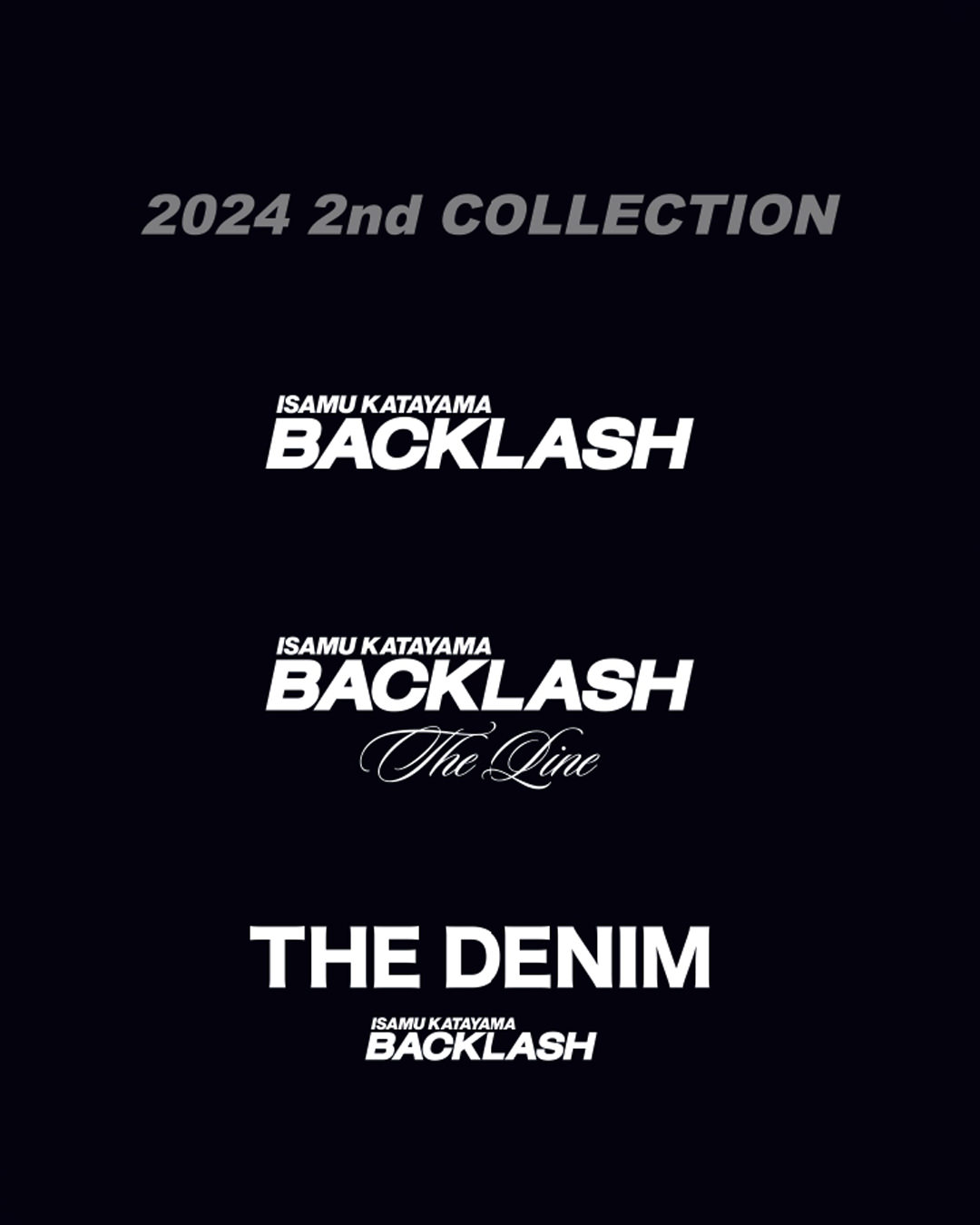 BACKLASH The Line + BACKLASH THE DENIM + 2024 2nd COLLECTION ORDERS ...